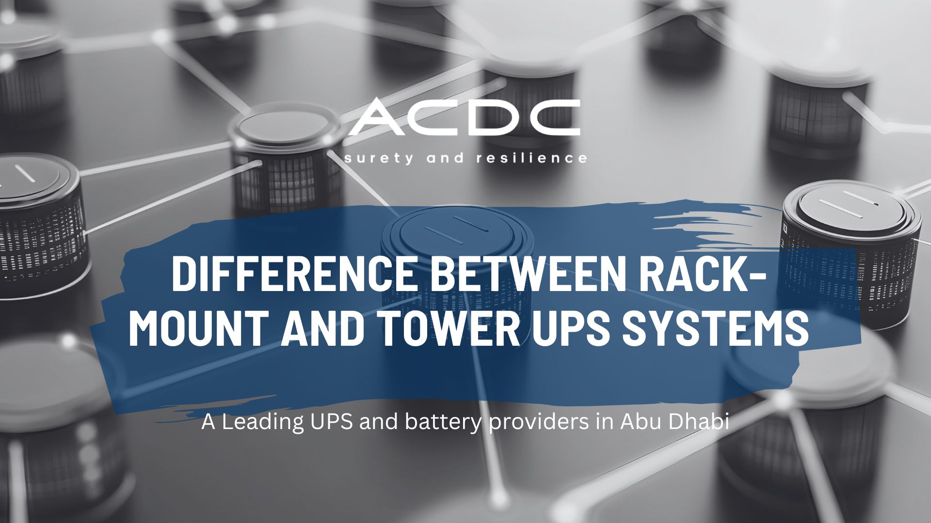 Difference Between Rack-Mount and Tower UPS Systems - ACDC Integrated ...