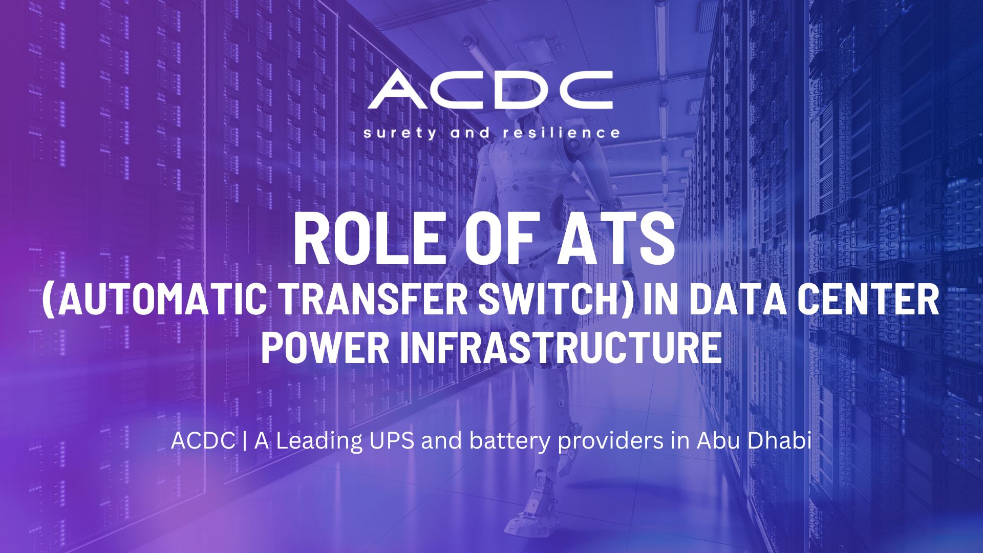 Role of ATS in Data Center Power Infrastructure 🔥